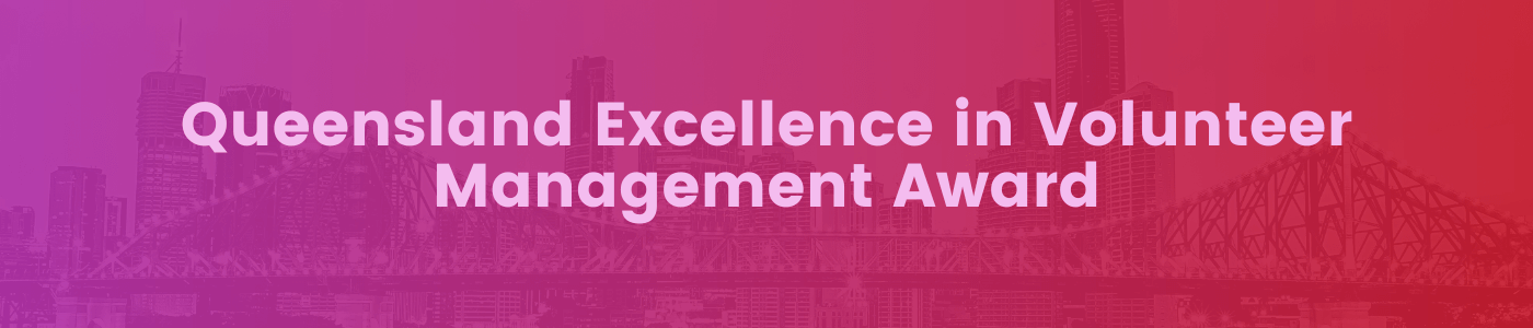 Queensland Volunteering Awards 2022 – Volunteering Queensland